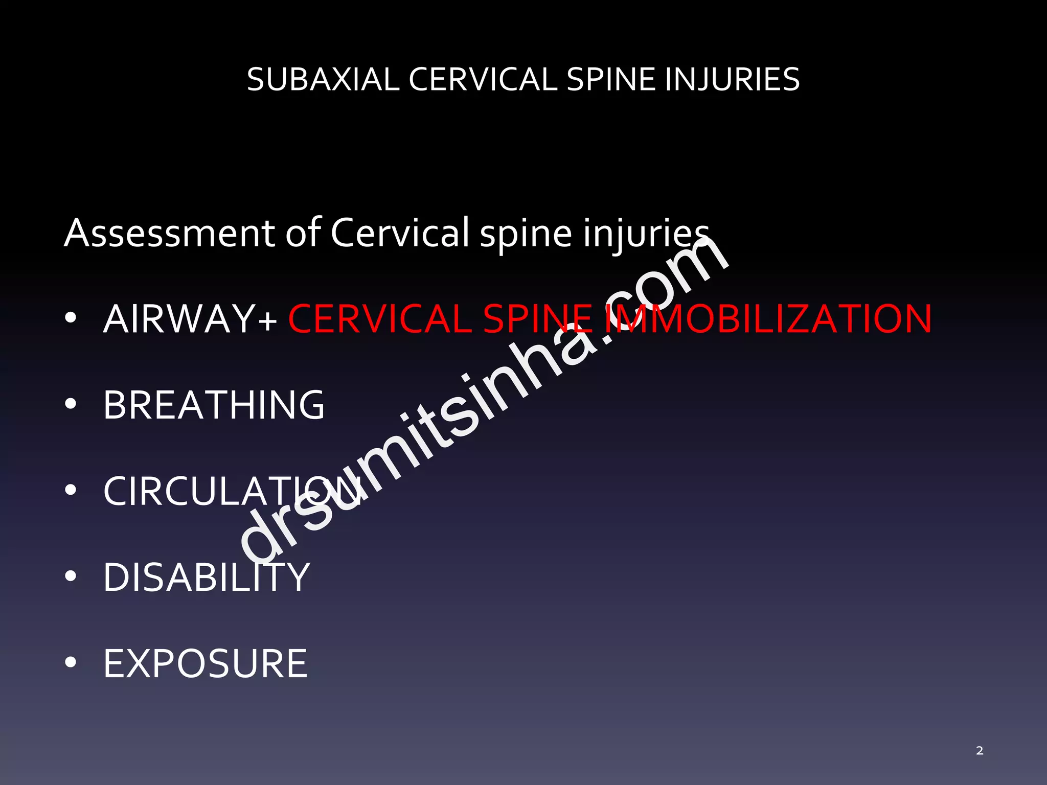 Subaxial Cervical Spine Injuries | PPTX