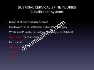 Subaxial Cervical Spine Injuries | PPTX