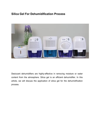 Silica Gel Desiccant Dehumidifier for Moisture-free Air | PDF