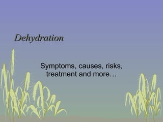 Dehydration | PPT | Diseases and Conditions | Medical Health