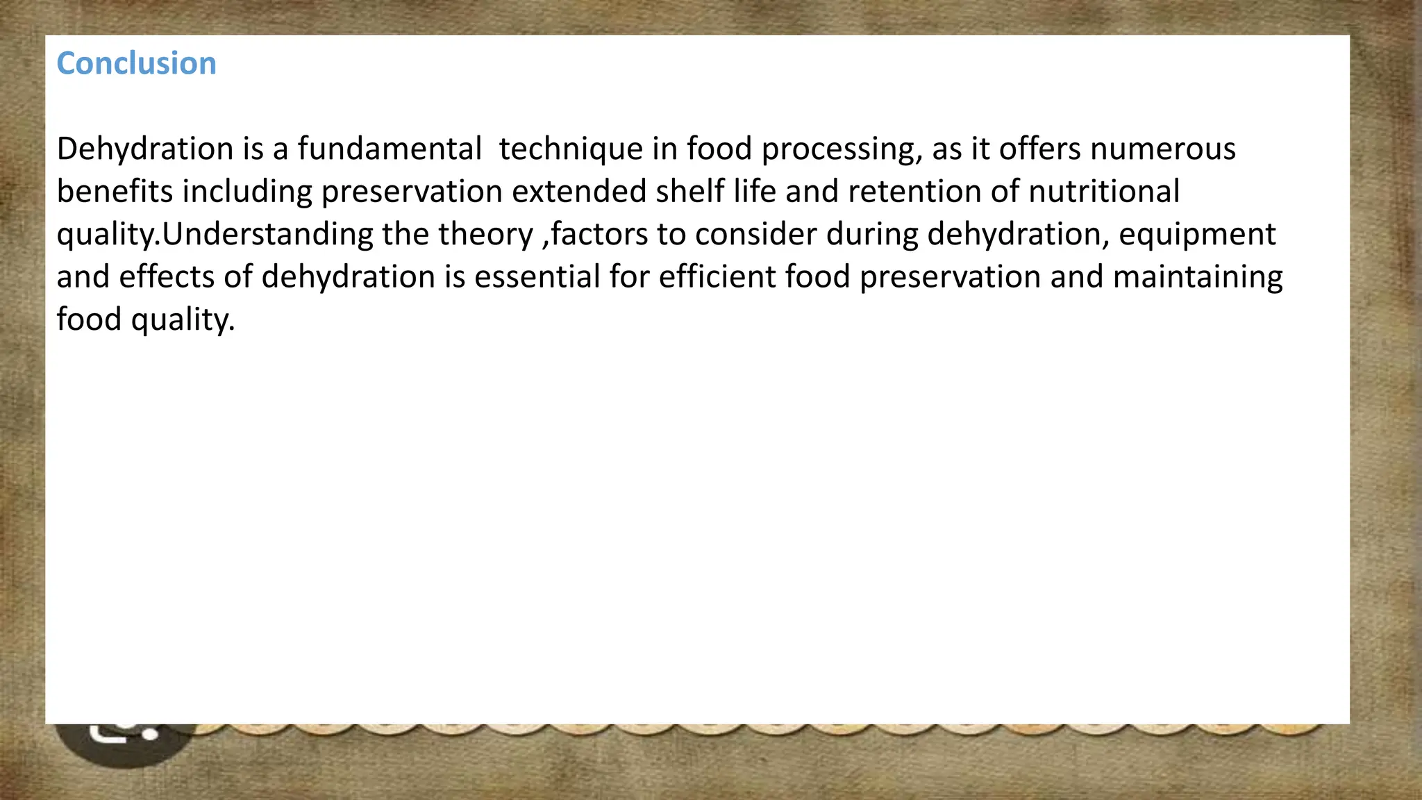 DEHYDRATION IN FOODS AND FOOD PRESERVATION | PPTX