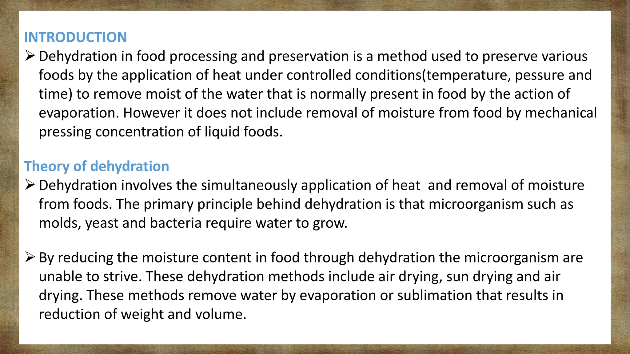 DEHYDRATION IN FOODS AND FOOD PRESERVATION | PPTX