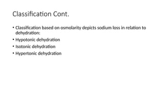 Dehydration ^0 Over Hydration.pptx ....... | PPTX
