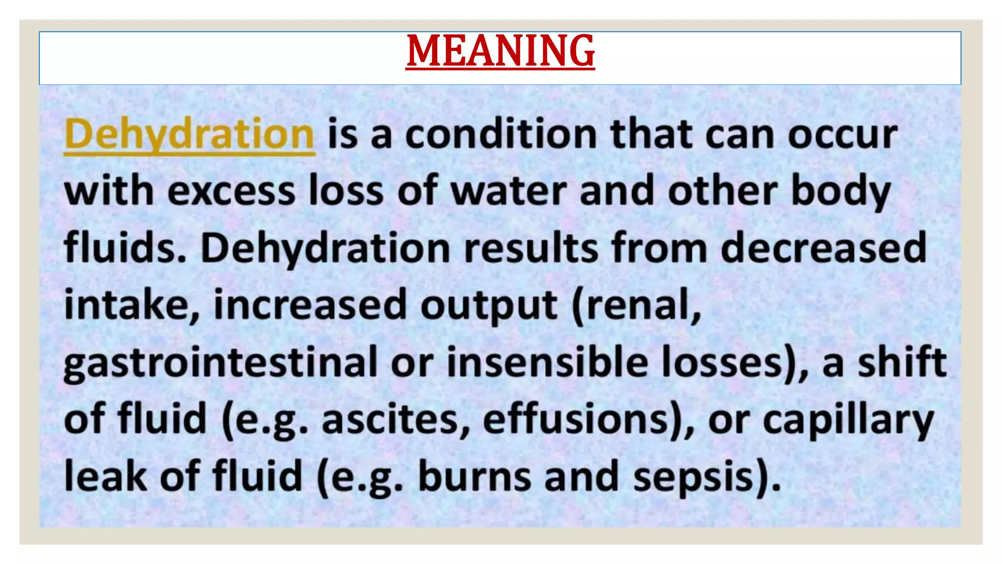 Dehydration assessment | PPTX