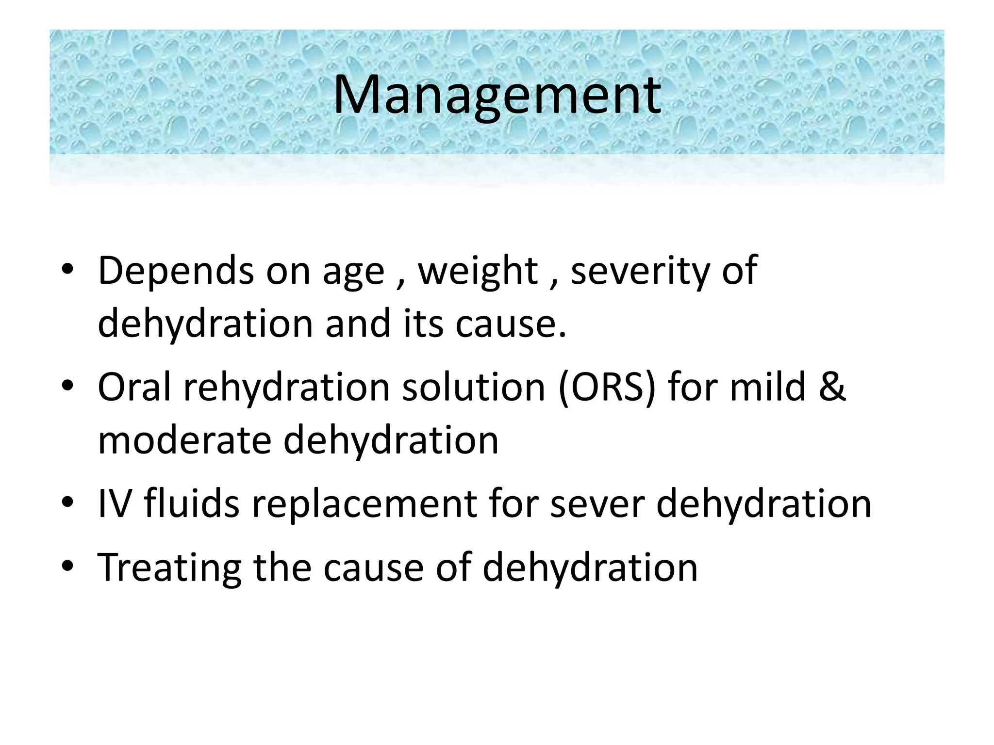 Approach of Dehydration in pediatrics & management | PPTX