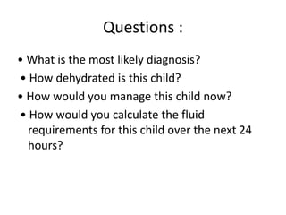 Approach of Dehydration in pediatrics & management | PPTX