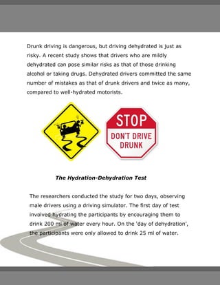 Dehydration driving a recently proven risk for road accidents cleana…