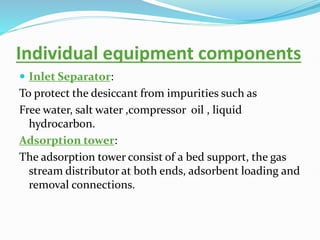 Dehydration of Natural Gas by Solid Desiccant.pptx