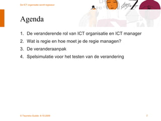 De Ict Organisatie Wordt Regisseur | PPT