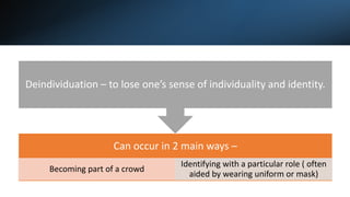 Deindividuation vs. individuality (purpose) | PPTX