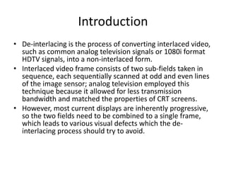 De Interlacing Techniques | PPTX