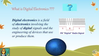 Digital electronics-overview | PPTX