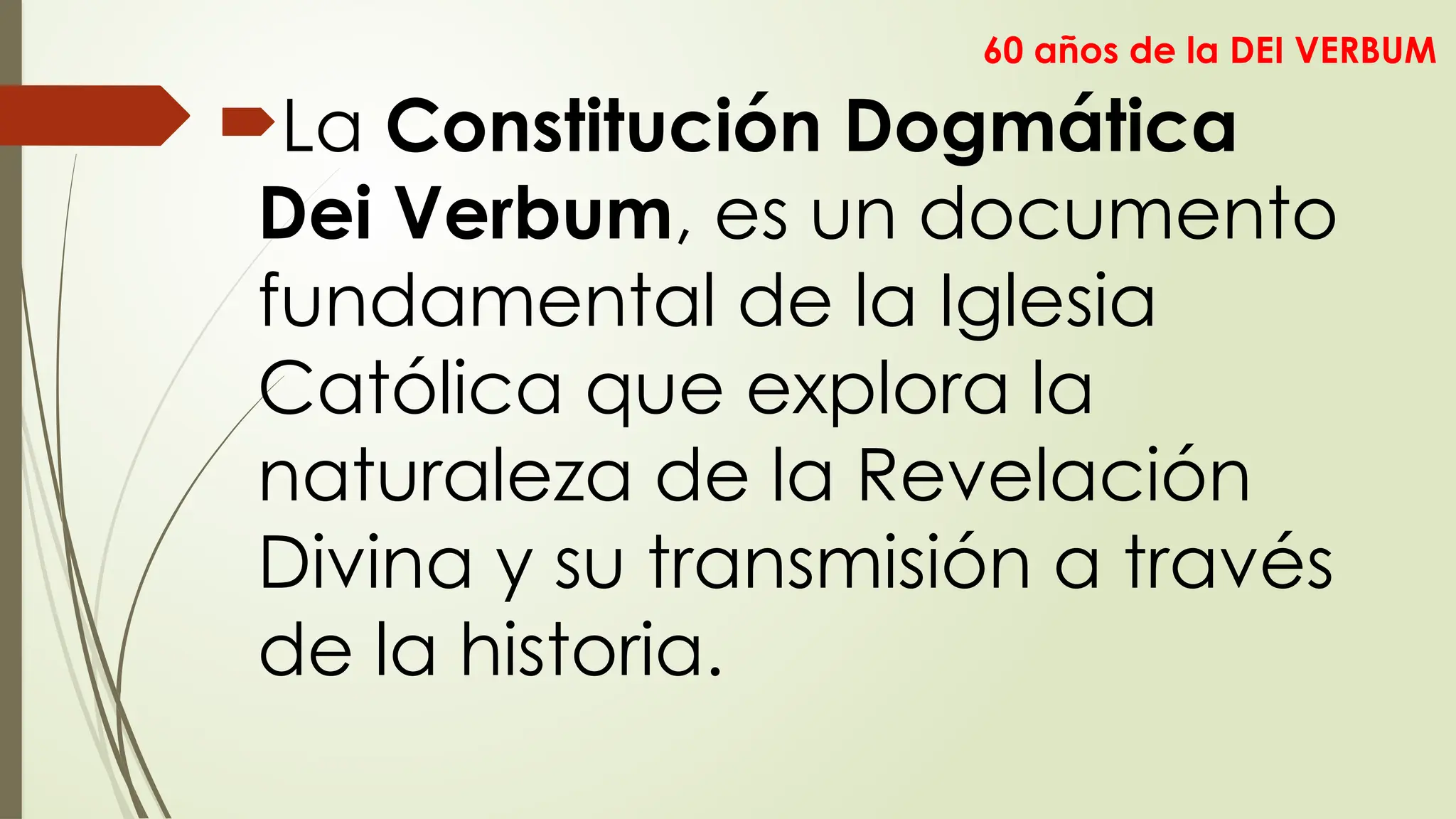 dei verbum 60 años CONSTIUCION APOSTOLICA.pptx