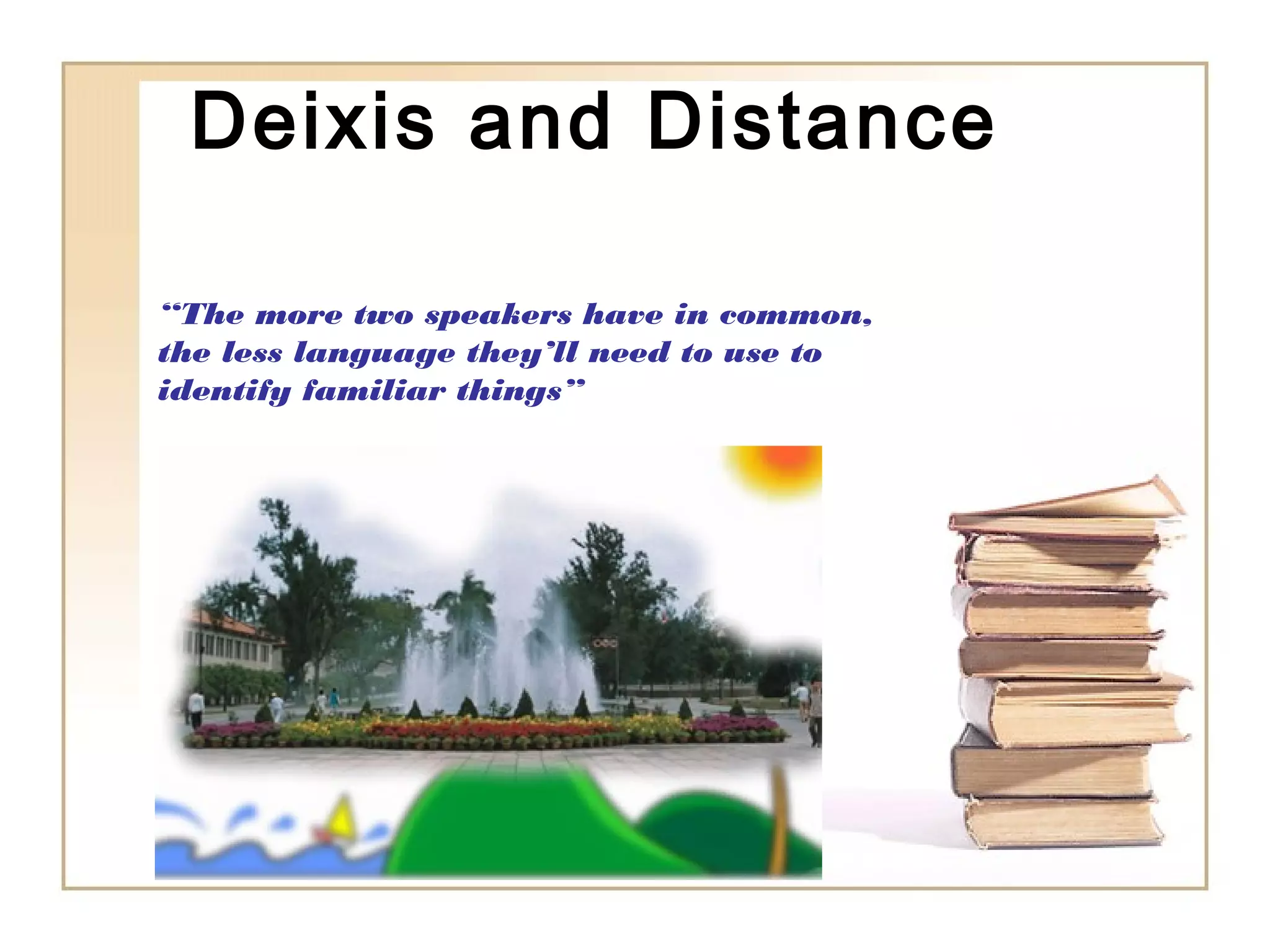 Deixis | PPT