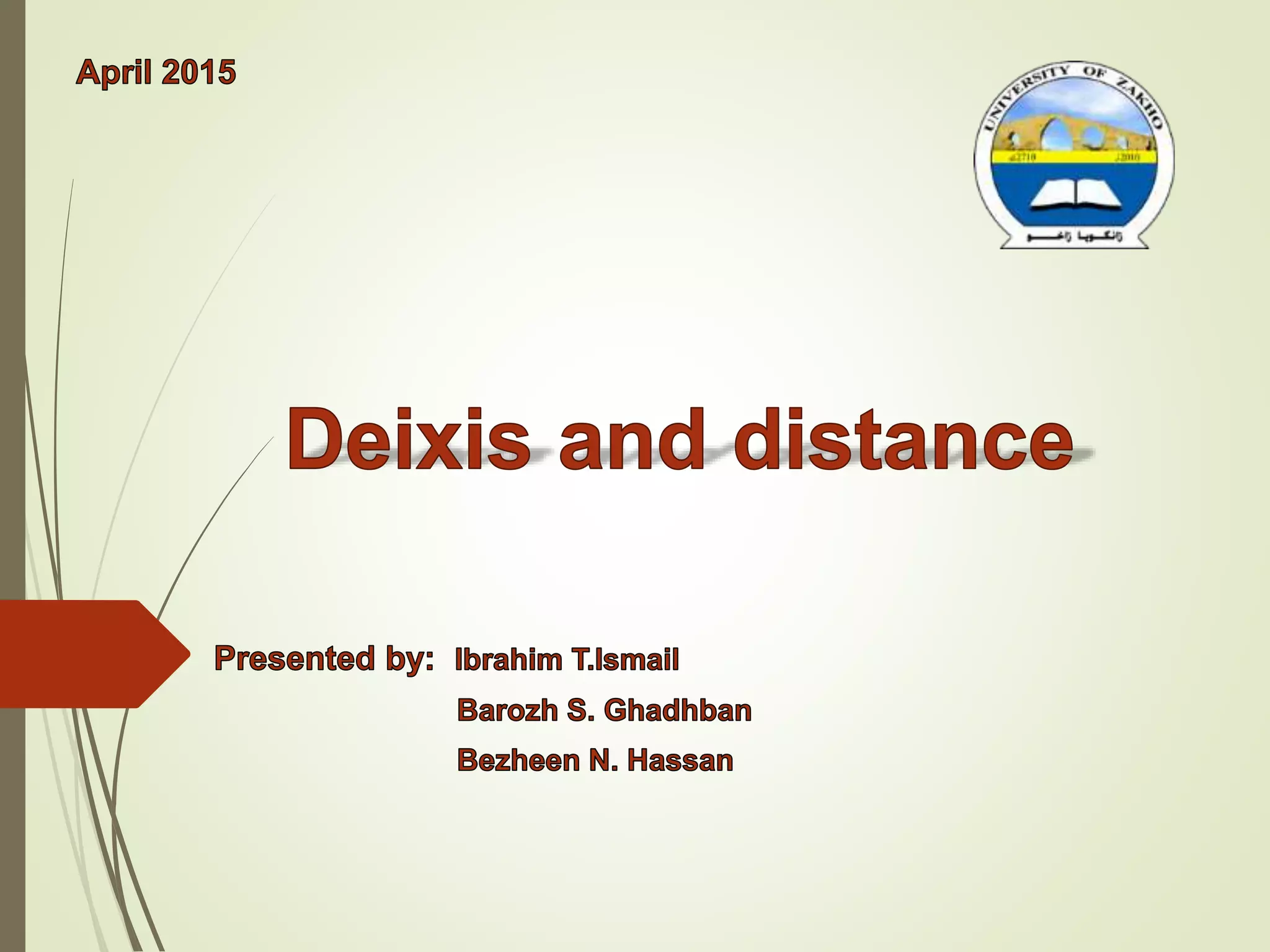 Deixis and distance | PPTX