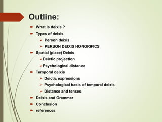 Deixis and distance | PPTX