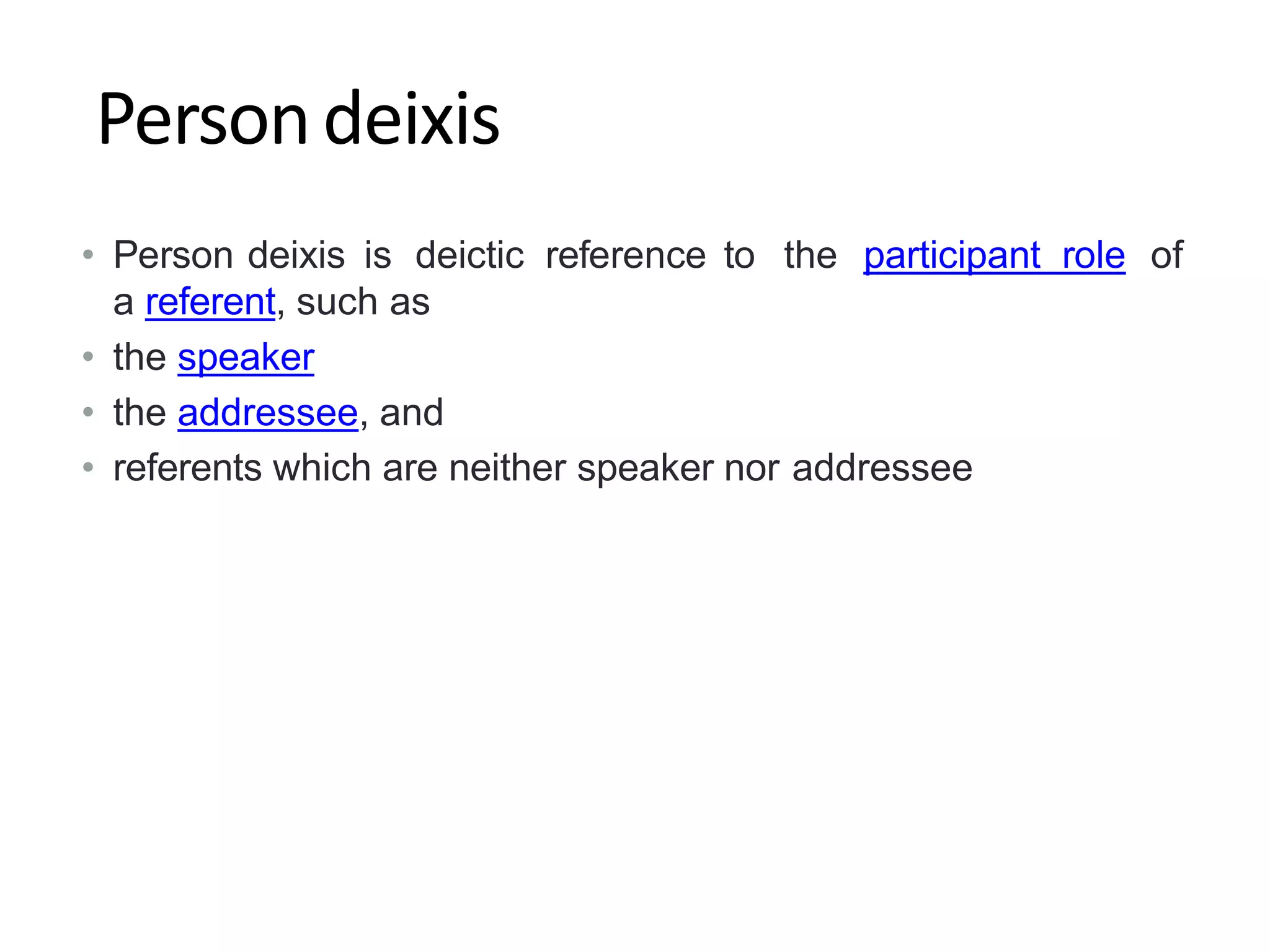 Deixis lecture | PPT