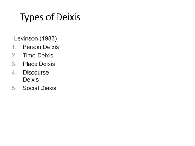 Deixis lecture | PPT