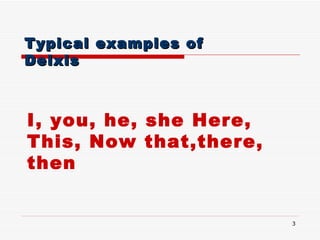 Deixis And Distance | PPT