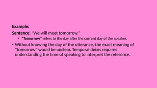 This is a brief introduction to deixis and distance in pragmatics | PPTX