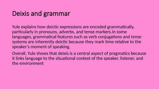 This is a brief introduction to deixis and distance in pragmatics | PPT