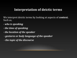 Deixis | PPT