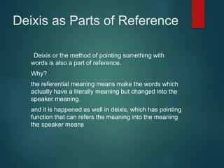 Deixis | PPTX