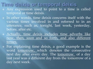 Deixis presentation | PPTX