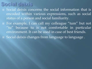 Deixis presentation | PPTX