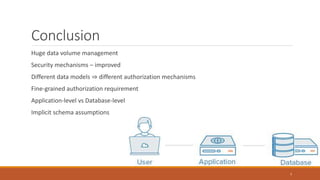 Influence of schema-less approach on database authorization | PPT