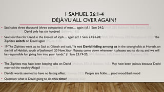Deja Vu All Over Again? David Spares Saul Again: 1 Samuel 26 Bible ...