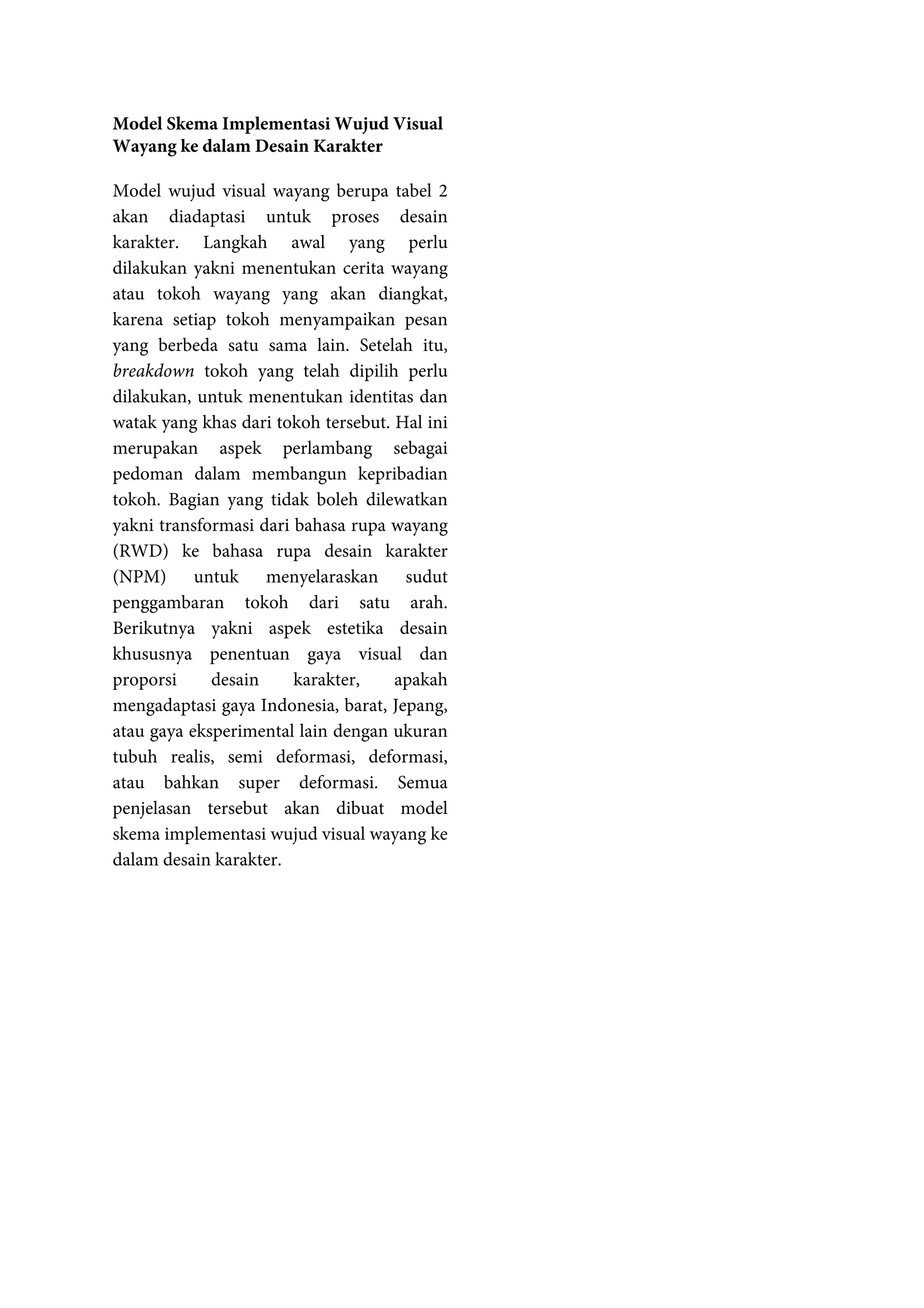 PERANCANGAN MODEL WUJUD VISUAL TOKOH PEWAYANGAN DALAM PEMBENTUKAN IDENTITAS DAN WATAK TOKOH ...