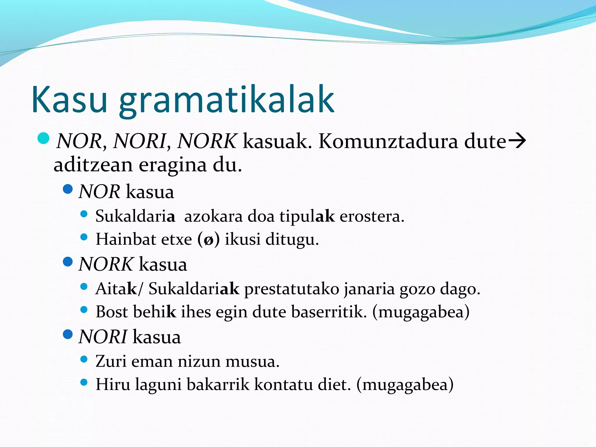 Deklinabidea 2a | PPT