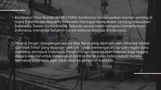 Dekoloniasi di Indonesia dan perjuangan mempertahankan Kemerdekaan.pptx