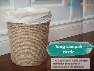10 Ide Dekorasi Rumah DIY Ini Patut Kamu Coba! | PPTX