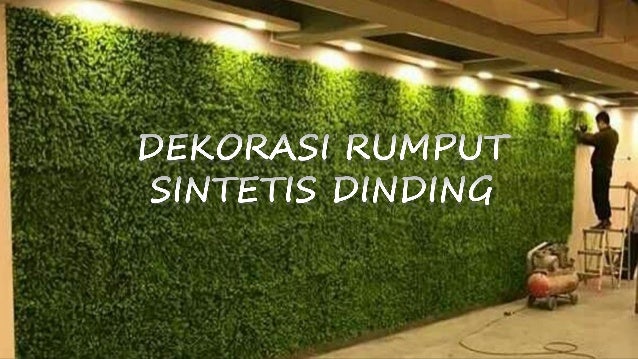 Keren Dan Ilegan Dekorasi Rumput Sintetis Didinding Untuk Pelengkap ...