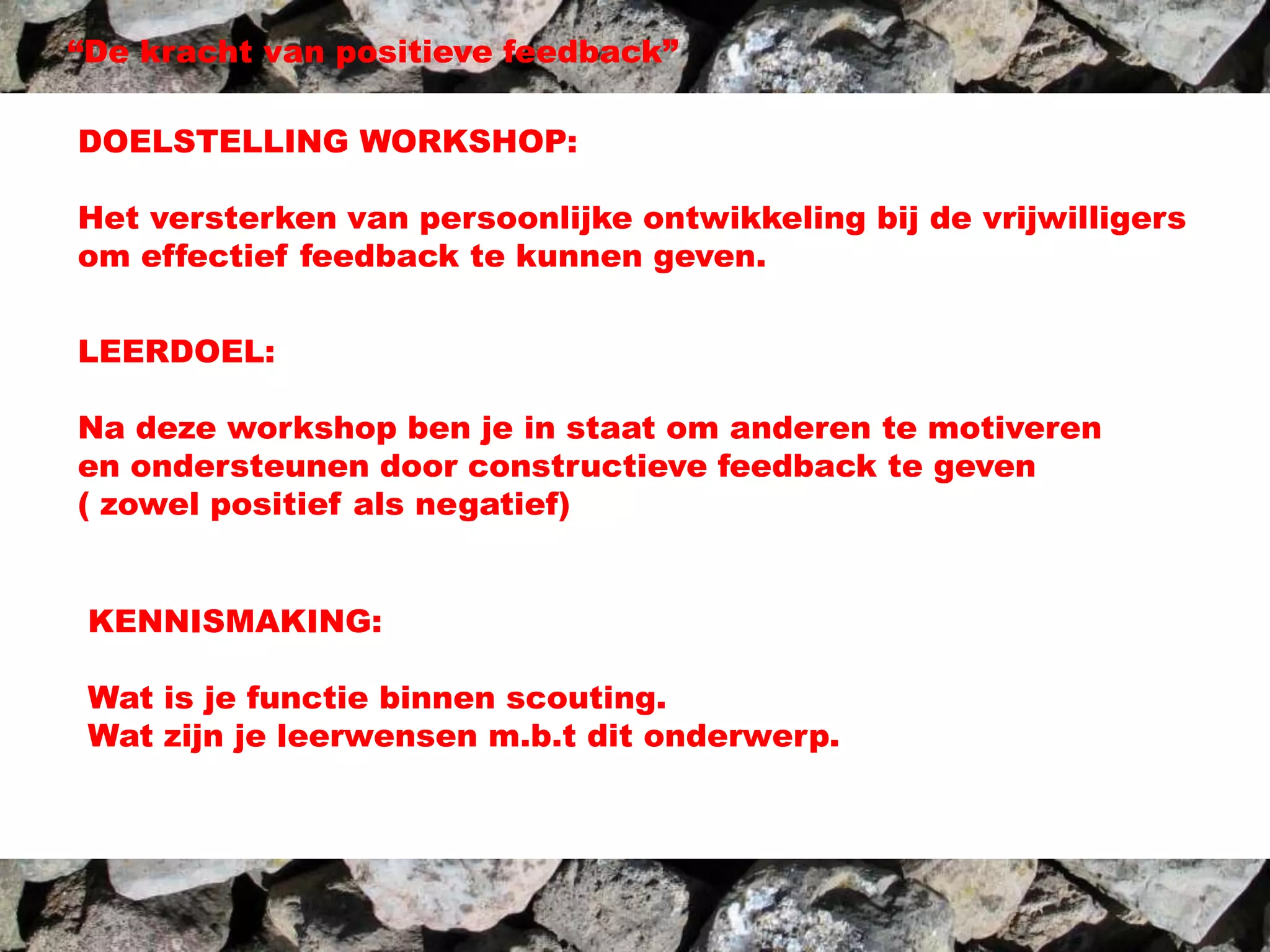 De kracht van positieve feedback | PPT