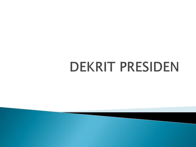 Dekrit presiden | PPTX