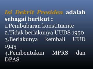 IX: Dekrit Presiden | PPT