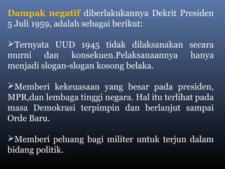 IX: Dekrit Presiden | PPT