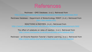 Pectinase enzyme. Characteristics and production | PPTX
