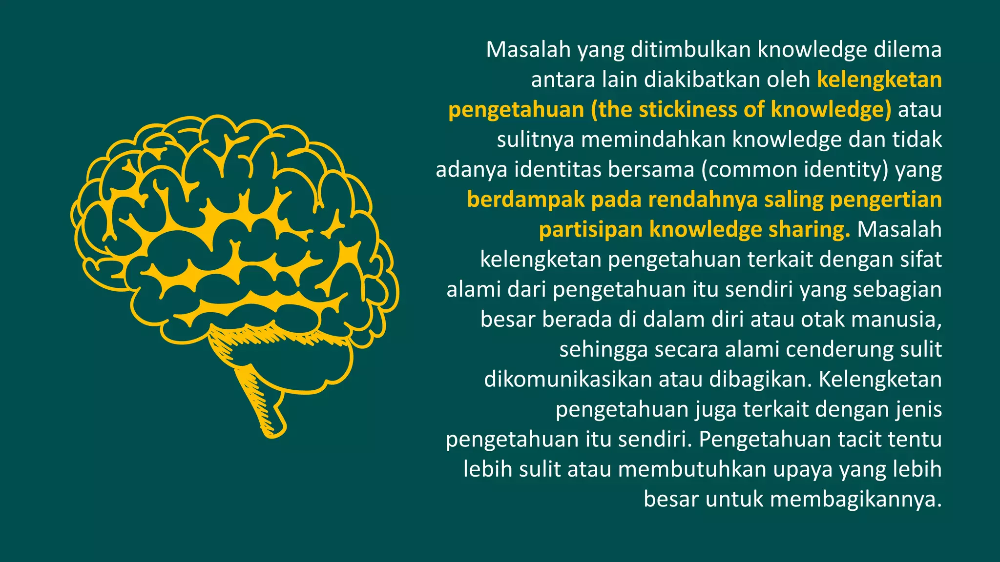 Tantangan knowledge sharing | PPTX