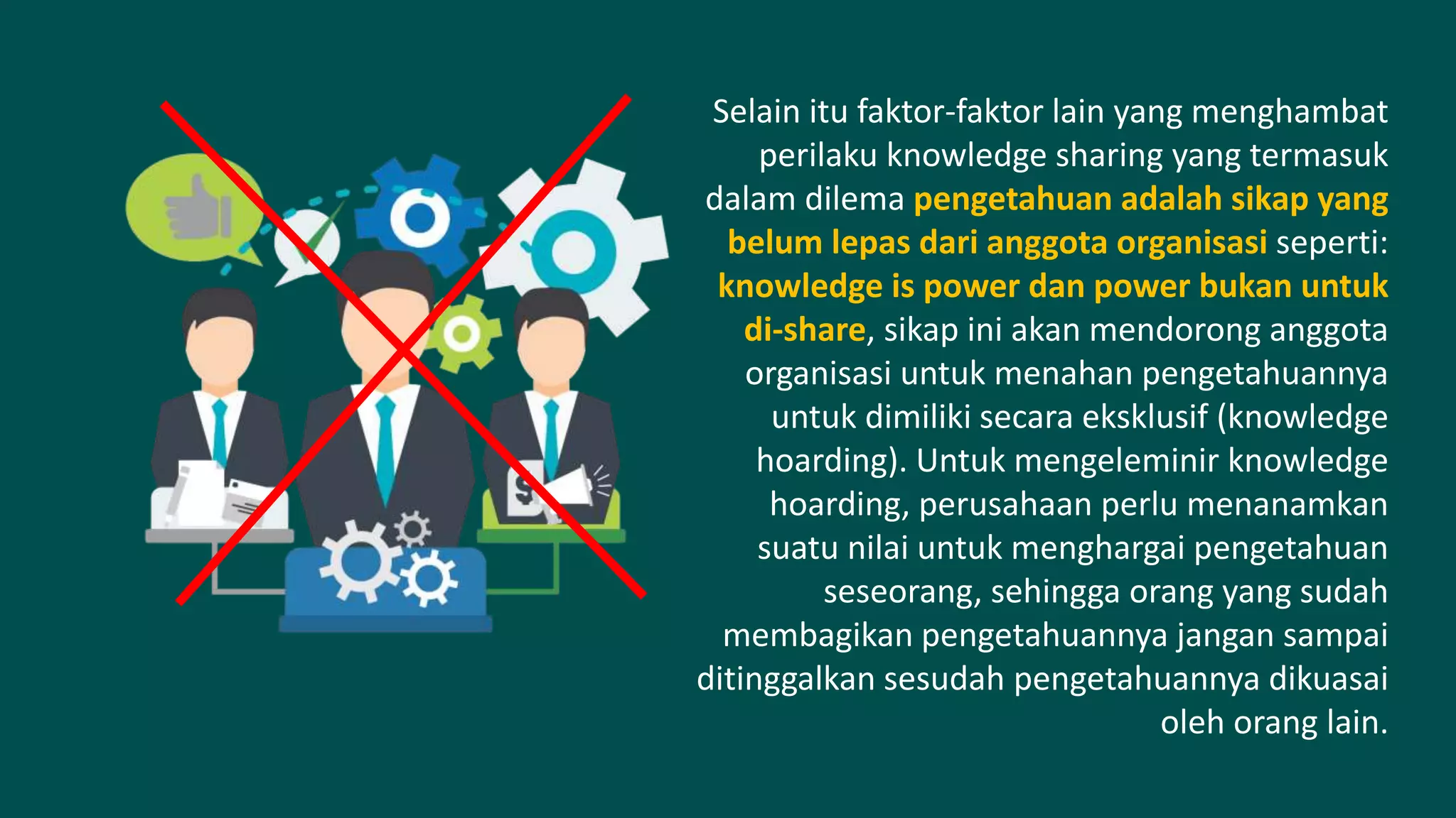 Tantangan knowledge sharing | PPTX