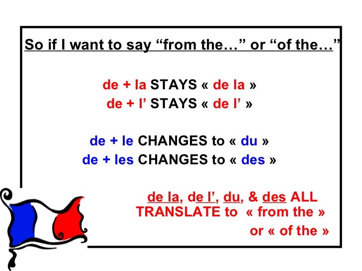 De la, De l', Du, Des?