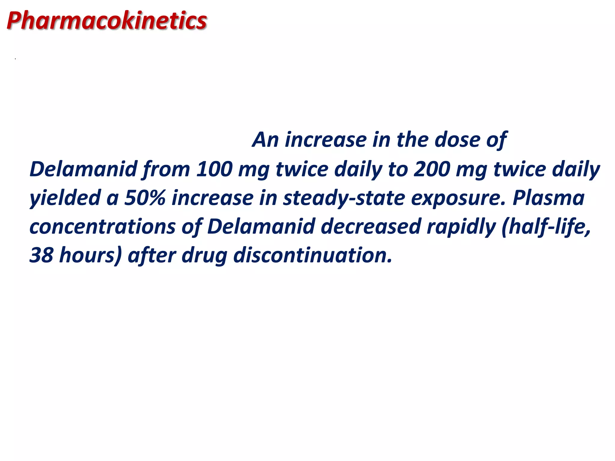 Delamanid for multidrug resistant pulmonary tuberculosis | PPTX