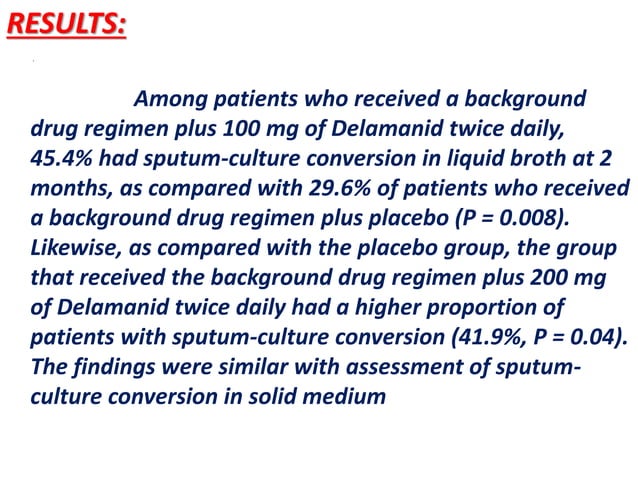 Delamanid for multidrug resistant pulmonary tuberculosis | PPTX | Lung ...