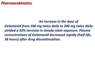 Delamanid for multidrug resistant pulmonary tuberculosis | PPTX