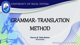 DELA RAMA K. GRAMMAR -TRANSLATION METHOD.ppt