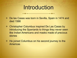 AMLIT2131: De Las Casas | PPT