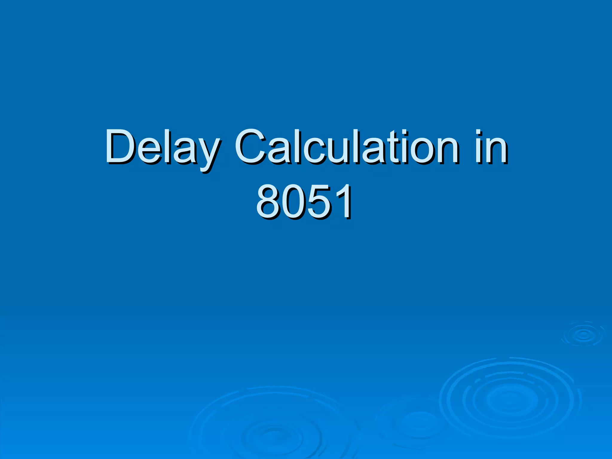 Delay | PPT